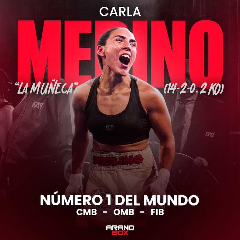 Histórico: Arano Box posiciona N° 1 del mundo a Carla Merino en tres ...